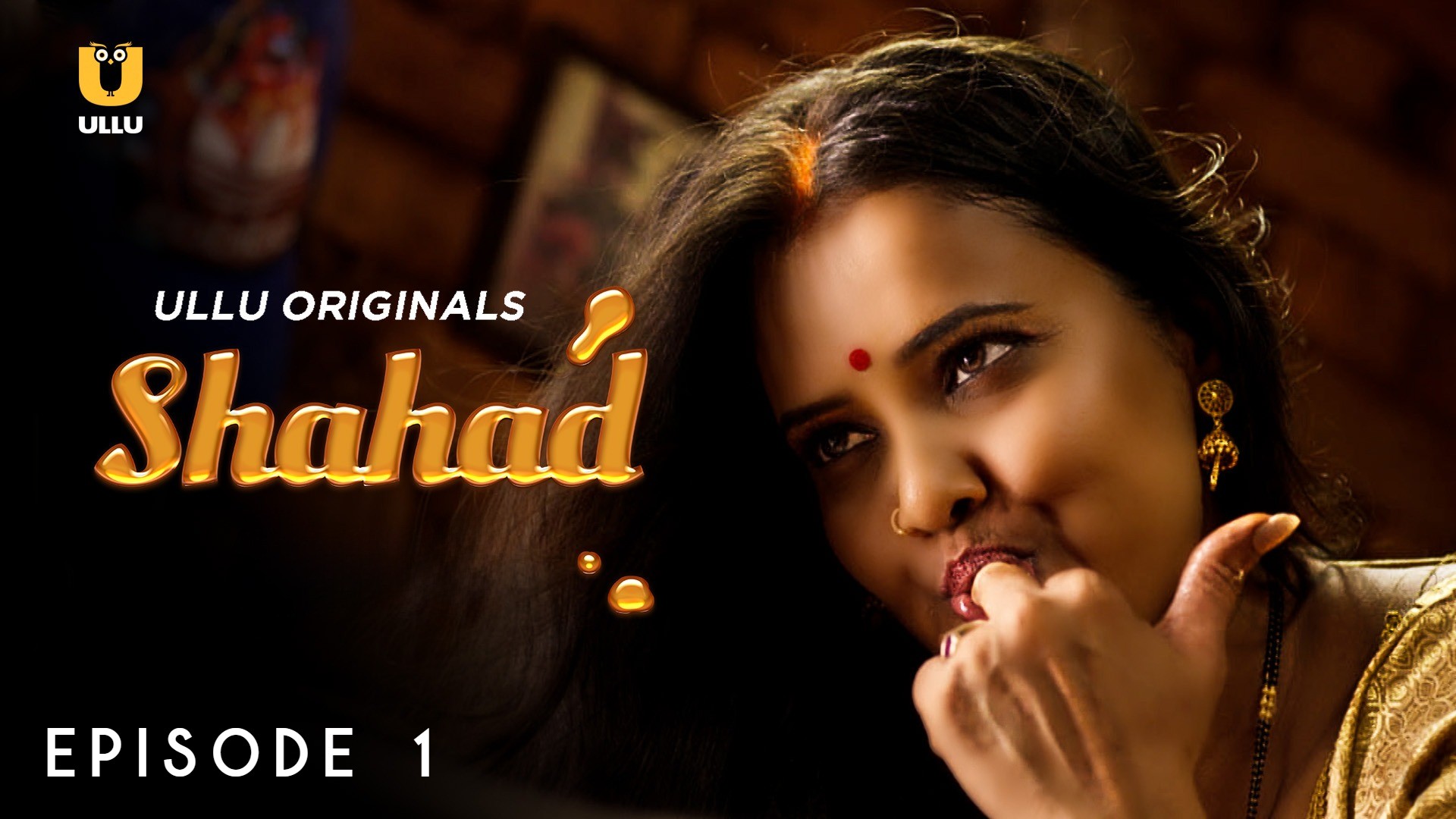 Shahad Episode 1 Ullu Hindi Hot Web Series - ULLUMaal.Com