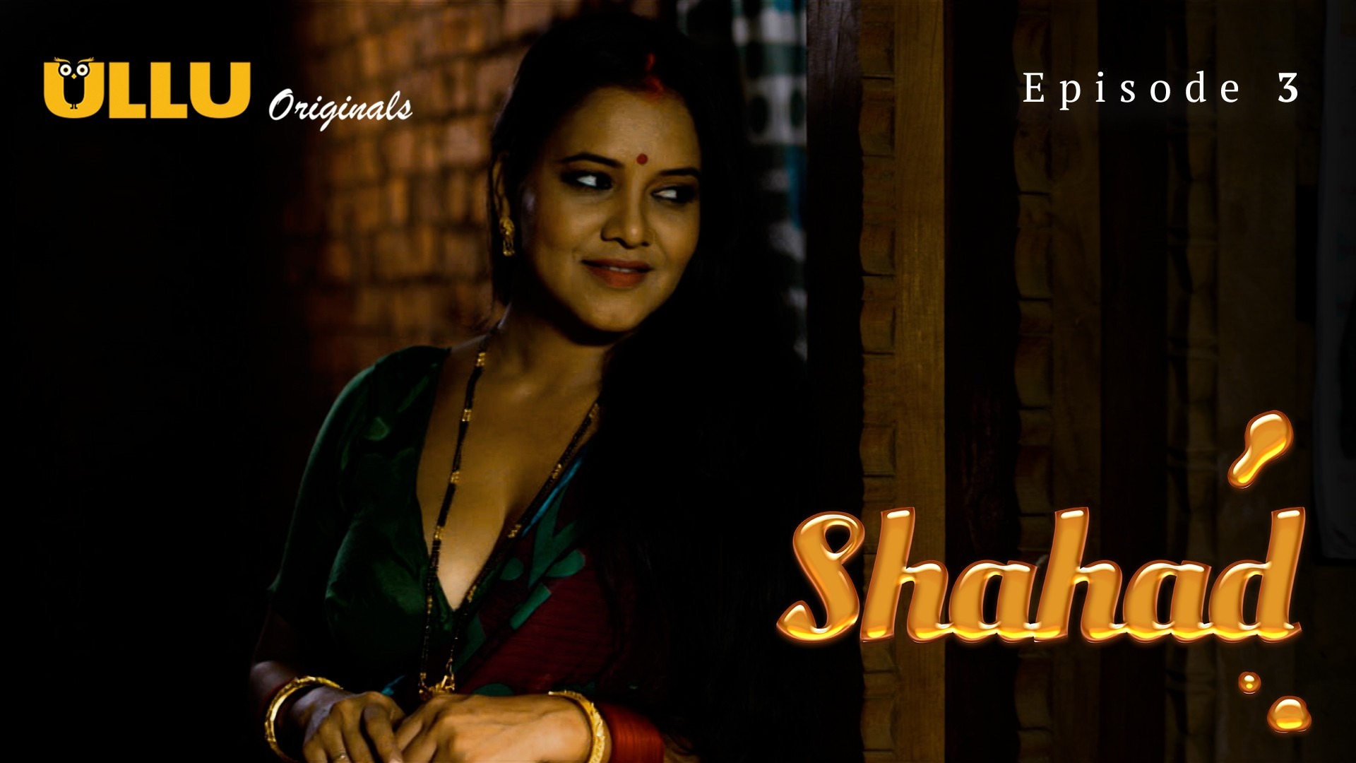 Shahad Episode 3 Ullu Hindi Hot Web Series - ULLUMaal.Com