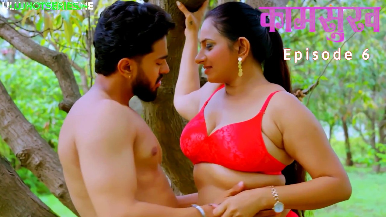Kaam Sukh E06 2025 Hindi Hot Web Series Lookentertainment - ULLUMaal.Com