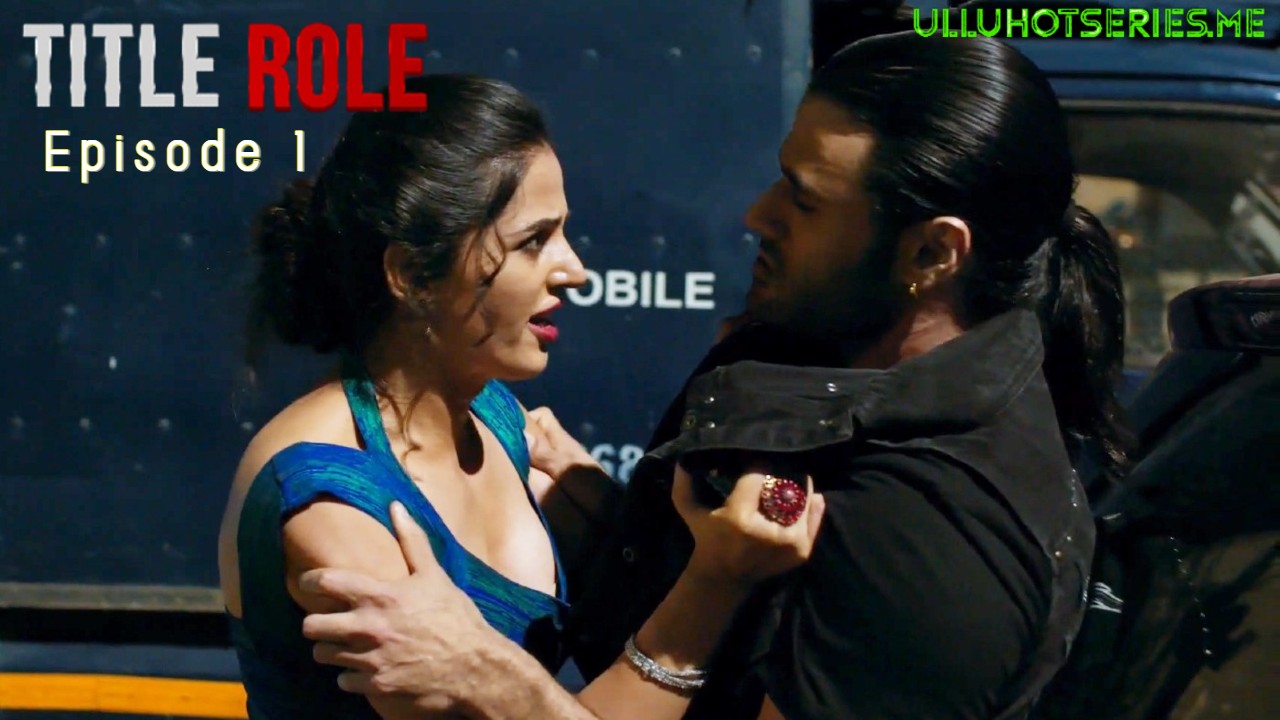 Title Role Episode 1 Ratri Hindi Hot Web Series - ULLUMaal.Com